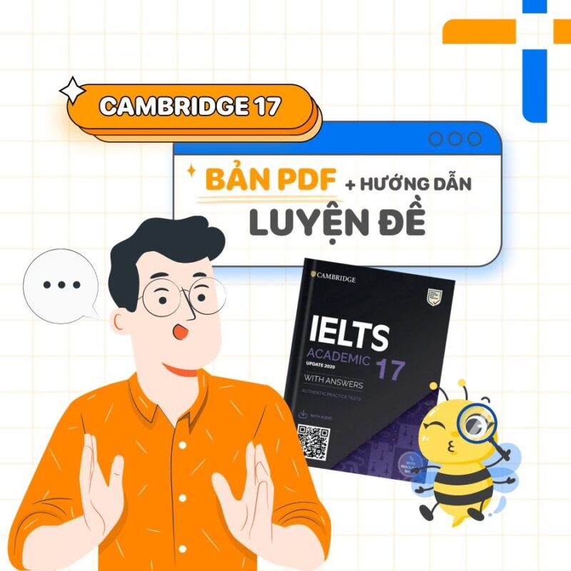 Review Sách Cambridge IELTS 17 [Download PDF + Audio] - Sách luyện đề ...